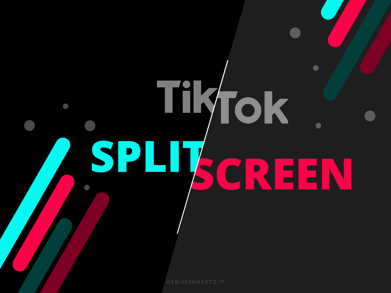 Come dividere lo schermo split-screen TikTok - Webinfermento